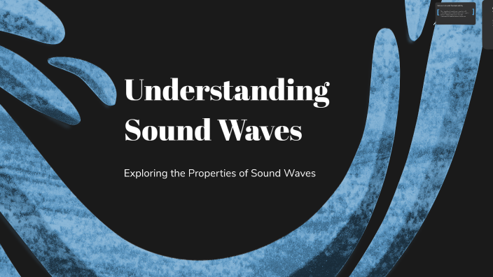 Exploring Sound Wave Properties by Ada on Prezi