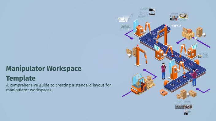 Manipulator Workspace Template by M Saleh on Prezi