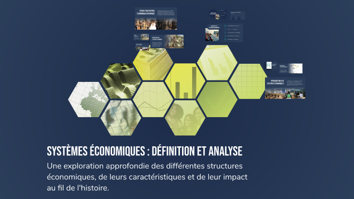 Systèmes Économiques : Définition et Analyse by KISENGE Dhorasso on Prezi