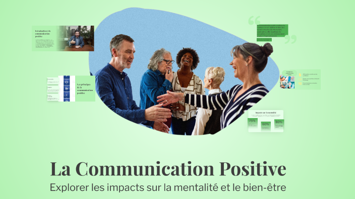 La Communication Positive by أيوب أجميل on Prezi