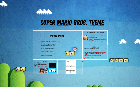 Super mario bros. Theme by Noah G on Prezi