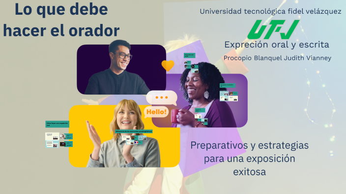 Lo que debe hacer el orador by Judith Procopio Blanquel on Prezi