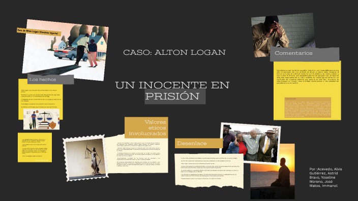 CASO ALTON LOGAN by Yoseline Bravo on Prezi