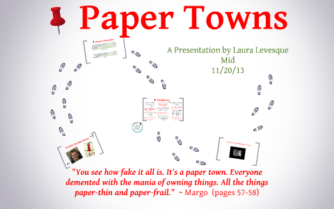 Paper Towns by on Prezi