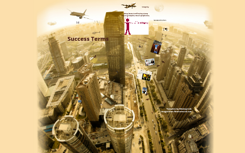 Success terms by Jaylen Roth on Prezi