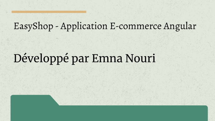 EasyShop - Application E-commerce Angular by nouri emna on Prezi