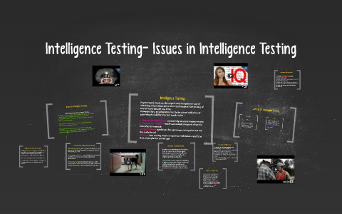 Intelligence Testing- Issues in Intelligence Testing by Elise Wyett on ...