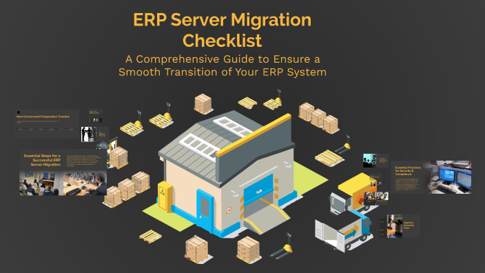 ERP Server Migration Checklist by Jeff G on Prezi