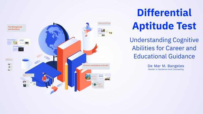 Differential Aptitude Test by De Mar Bangeles on Prezi