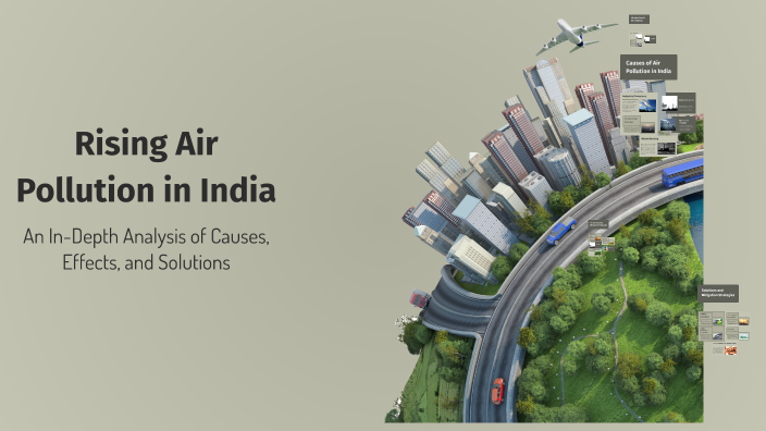 Rising Air Pollution in India by Sdadqawdqfawf Sdadqawdqfawf on Prezi