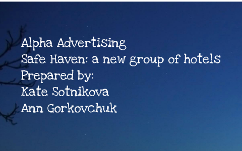 Alpha Advertising by Анна Горковчук on Prezi