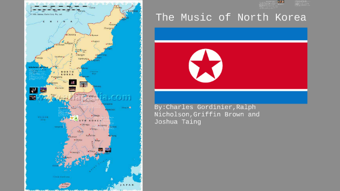 The Music of North Korea by Joshua Taing on Prezi