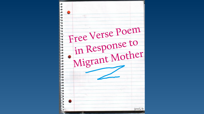 Free Verse Poem on Migrant Mother by Mary Martin on Prezi