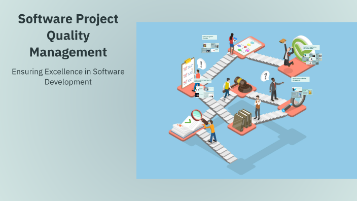 Software Project Quality Management by shankar shankar on Prezi