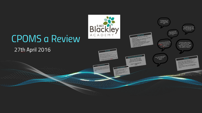 CPOMS a Review by on Prezi