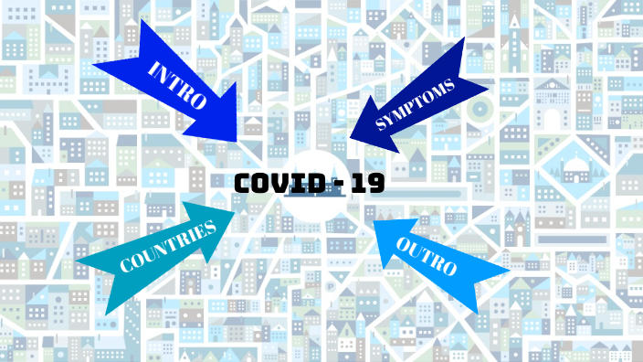 COVID - 19 by azza rashid on Prezi
