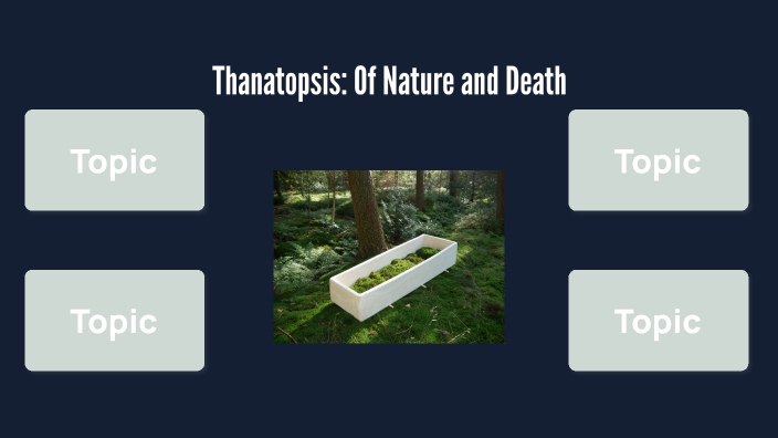 William Cullen Bryant´s Thanatopsis by ERIKA TORRES on Prezi