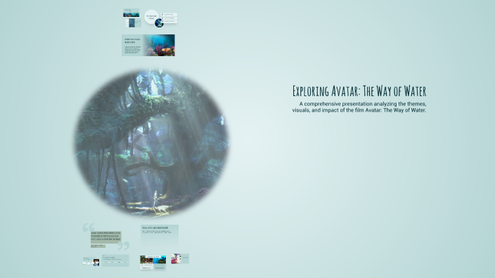 Exploring Avatar: The Way of Water by Melody Fraser on Prezi