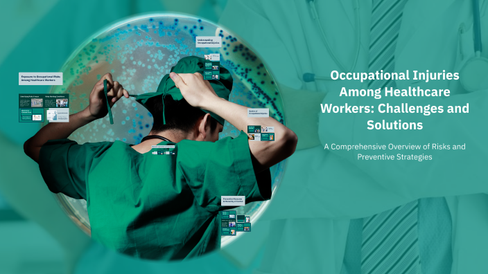 Occupational Injuries Among Healthcare Workers: Challenges and ...