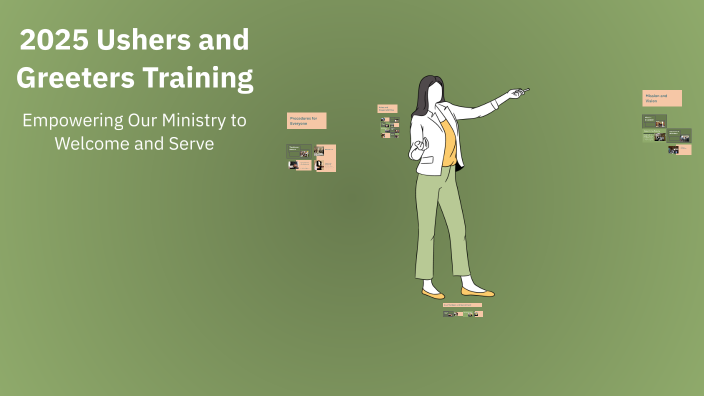 2025 Ushers and Greeters Training by INETTA BENNETT on Prezi