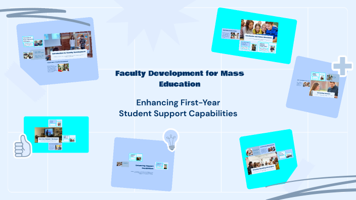 Faculty Development for Mass Education by Гульжан Баймулдинова on Prezi