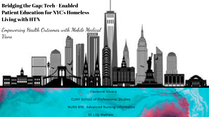 Bridging the Gap: Tech - Enabled Patient Education for NYC's Homeless ... Bridging the Gap: Tech - Enabled Patient Education for NYC's Homeless ...