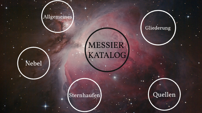 Messier Katalog by Marie-Luise Kuntze on Prezi