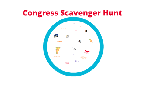Congress Scavenger Hunt by on Prezi