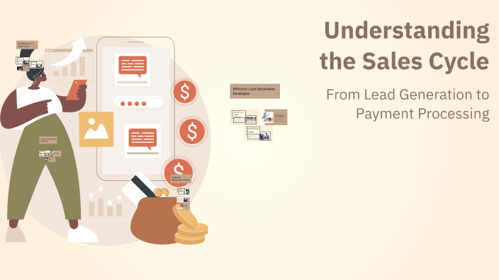 Understanding the Sales Cycle by Neha Dangi on Prezi