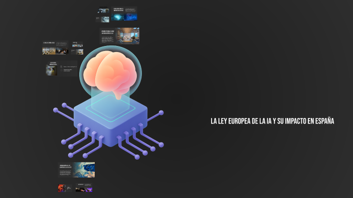 La Ley Europea de la IA y su Impacto en España by larry caverga on Prezi