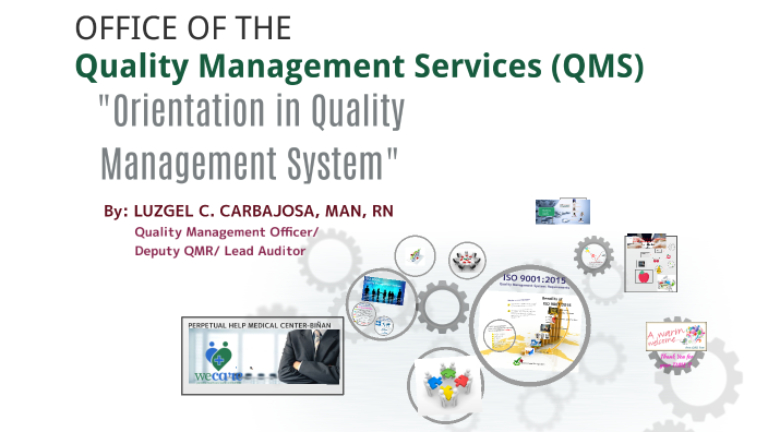 QMS awareness ISO 9001:2015 by Gel Carbajosa on Prezi