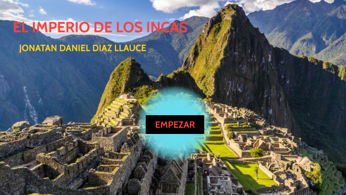 Los Incas by Jonatan Díaz on Prezi