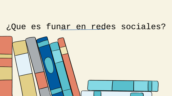¿Que es funar en redes sociales? by Gabriel Gonzalez Hernandez on Prezi