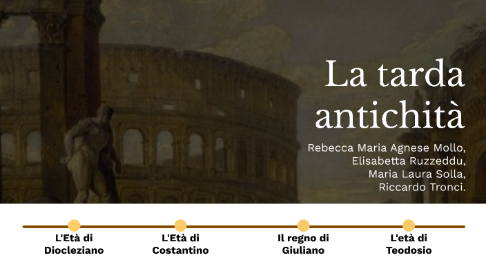 La tarda antichità by rebecca mollo on Prezi