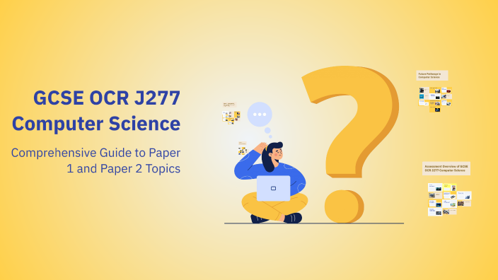 GCSE OCR J277 Computer Science by Nirun on Prezi