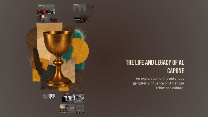 The Life and Legacy of Al Capone by zac hughes on Prezi