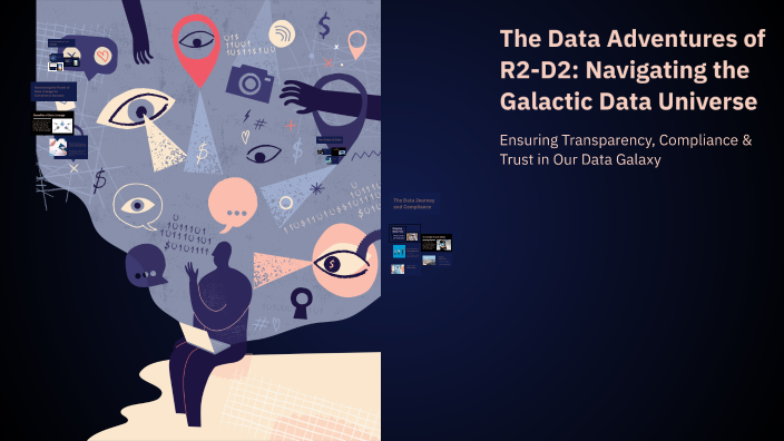 The Data Adventures of R2-D2: Navigating the Galactic Data Universe by ...