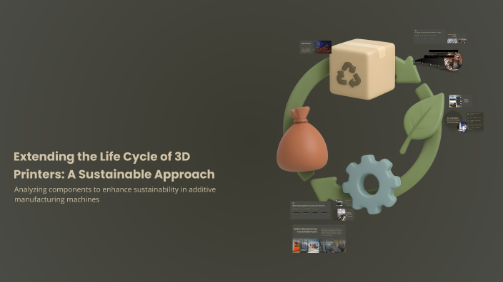 Extending the Life Cycle of 3D Printers: A Sustainable Approach by Ben ...