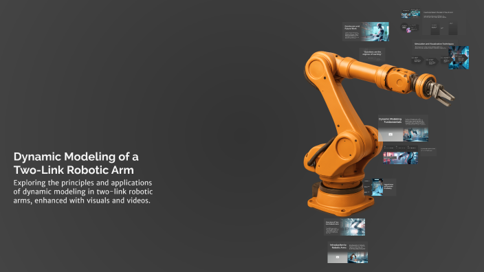 Dynamic Modeling of a Two-Link Robotic Arm by Rahel Wrya on Prezi
