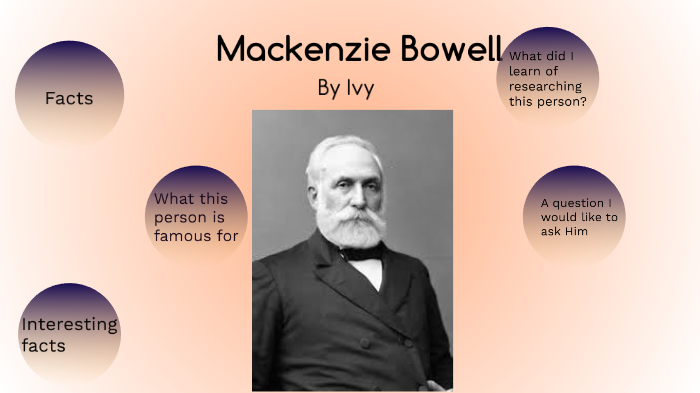 Mackenzie Bowell by Ivy M on Prezi