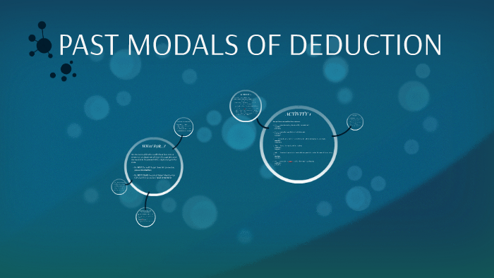 PAST MODALS OF DEDUCTION by Lucia Cepeda on Prezi