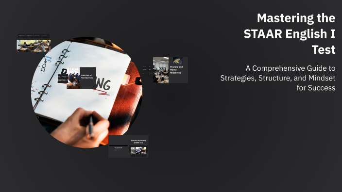 Mastering the STAAR English I Test by Doug Chandler on Prezi