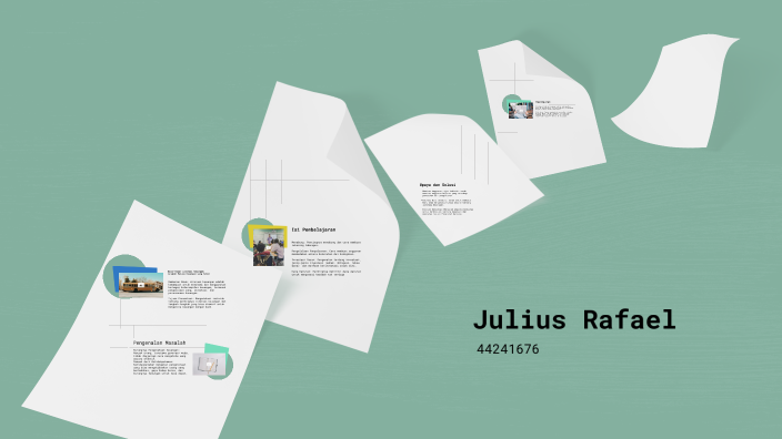 Julius Rafael by NOVENDRY IMMANUEL MANUPUTTY on Prezi