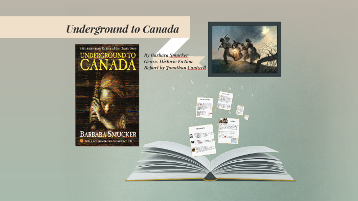 Underground to Canada by Jonathan Cantwell on Prezi