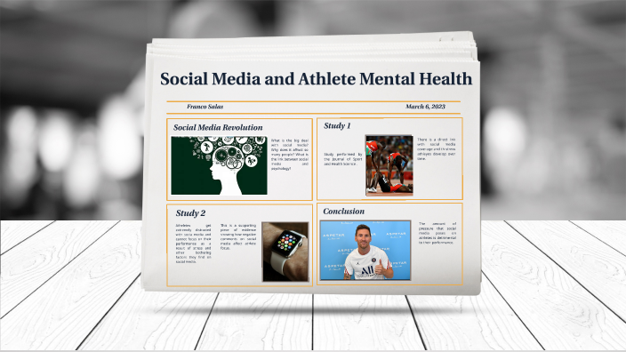 Social Media and Athlete Mental Health by Franco Salas on Prezi
