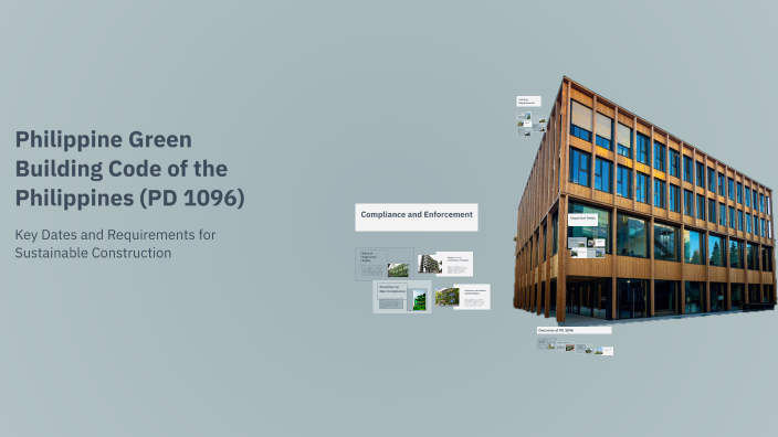 Philippine Green Building Code of the Philippines (PD 1096) by art Gulane on Prezi
