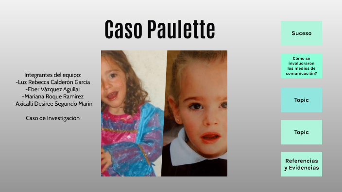 Caso Paulette by Axicalli Segundo on Prezi