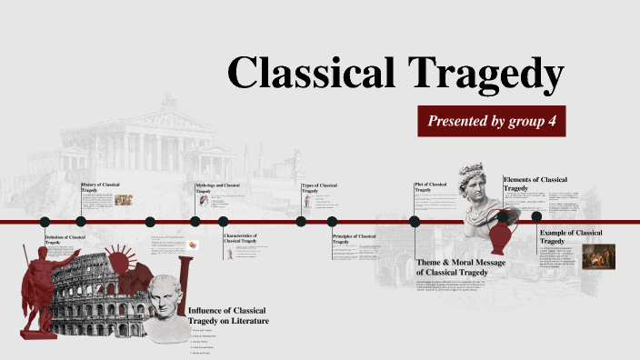 Classical Tragedy by Gleen on Prezi
