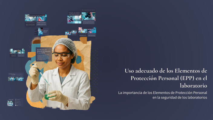 Uso adecuado de los Elementos de Protección Personal (EPP) en el ...