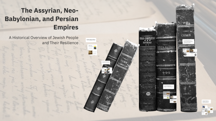 The Assyrian, Neo-Babylonian, and Persian Empires by Guadalupe Duarte ...